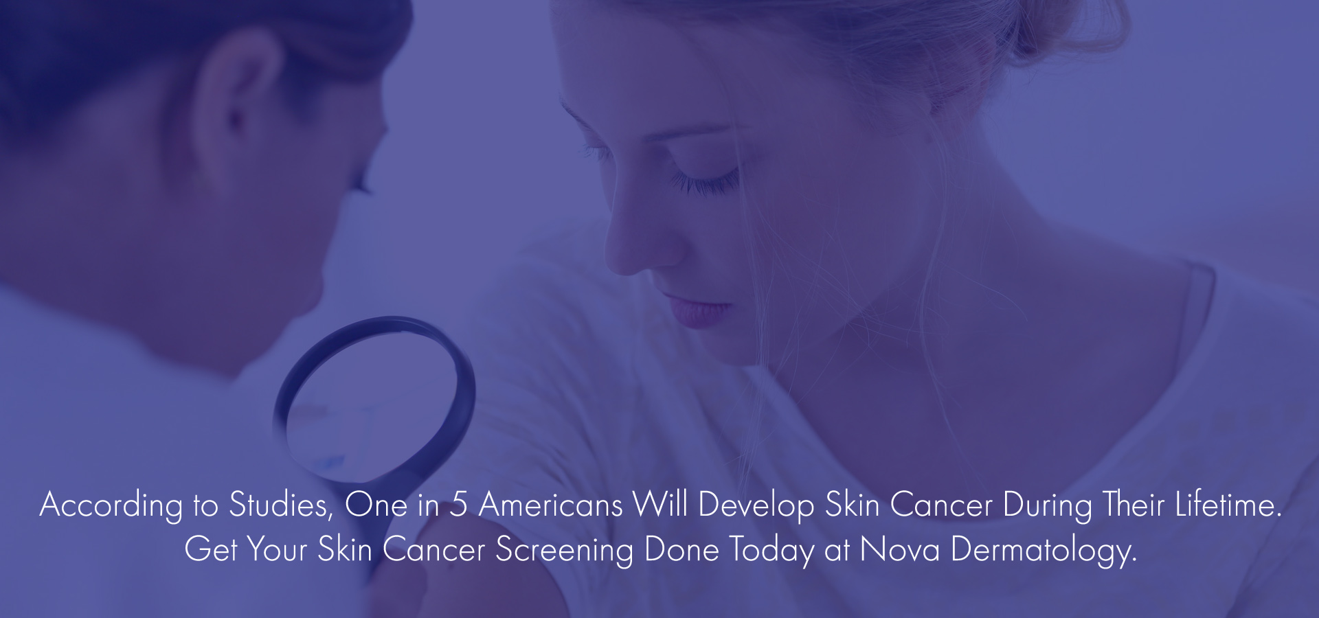 Young woman seeing doctor for dermatological control – Nova Dermatology