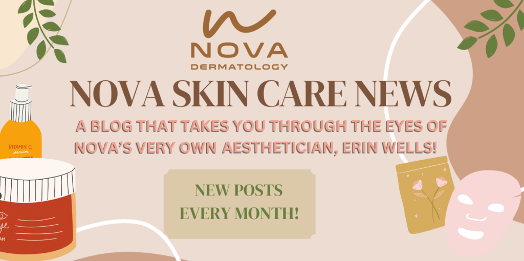 Blog – Nova Dermatology